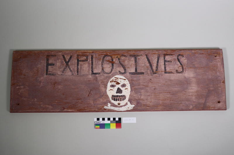 Explosives sign - Canterbury Museum